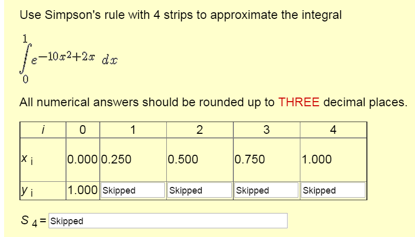 Solved Use Simpson?s rule with 4 strips to approximate the | Chegg.com