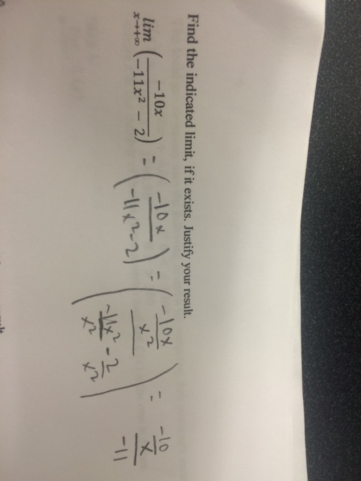 Solved Find the indicated limit,if it exists. Justify your | Chegg.com