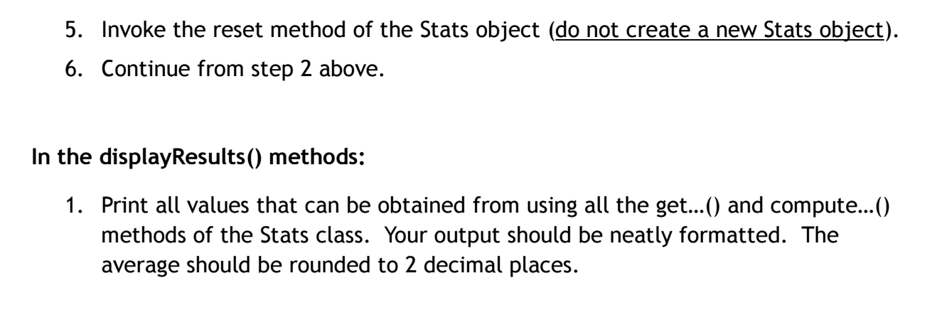Solved Write a class called Stats that will hold and/or | Chegg.com