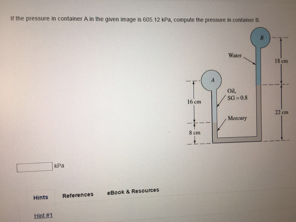 Solved If the pressure in container A in the given image is | Chegg.com