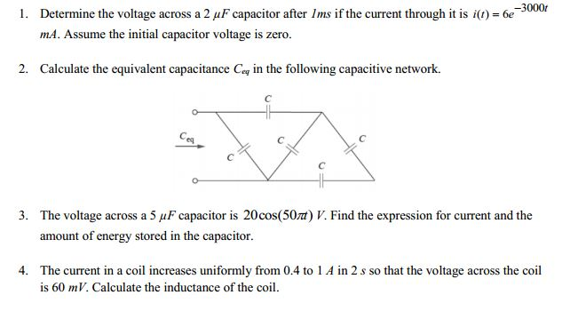 Solved 1. Determine the voltage across a 2 MuF capacitor | Chegg.com