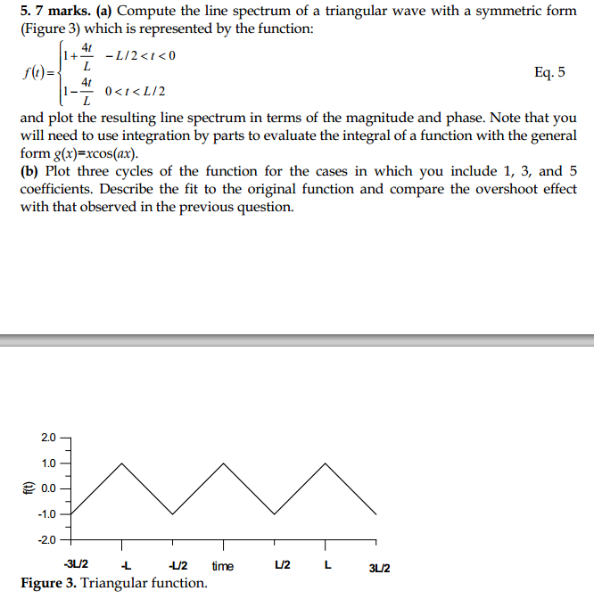 Compute the line spectrum of a triangular wave with a | Chegg.com