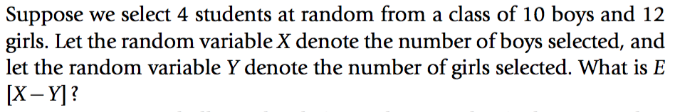 Solved Suppose we select 4 students at random from a class | Chegg.com