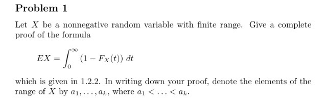 Solved Problem 1 Let X be a nonnegative random variable with | Chegg.com