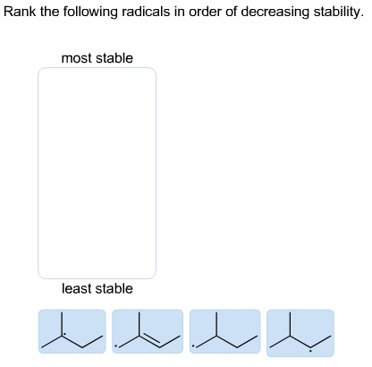 Solved Rank the following radicals in order of decreasing | Chegg.com