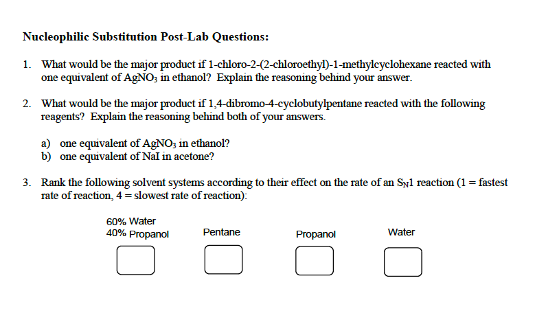 Solved Nucleophilic Substitution Post-Lab Questions: What | Chegg.com