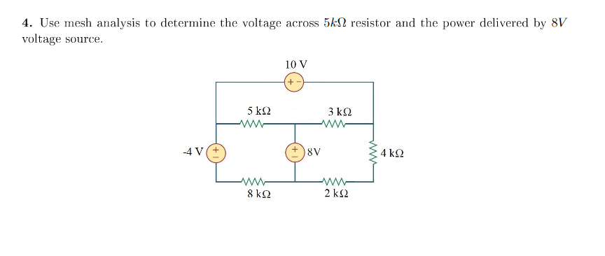 Solved 4. Use miesh analysis to determine the voltage across | Chegg.com