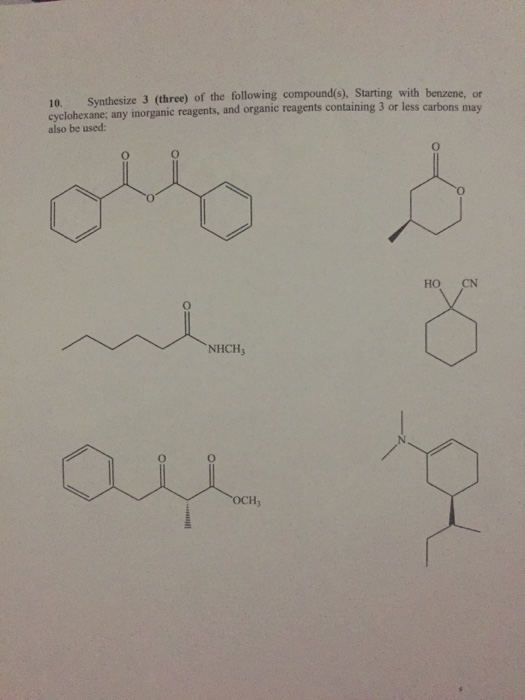 Solved Synthesize 3 (three) of the following compound(s), | Chegg.com