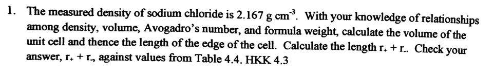 Solved The measured density of sodium chloride is 2.167 g | Chegg.com