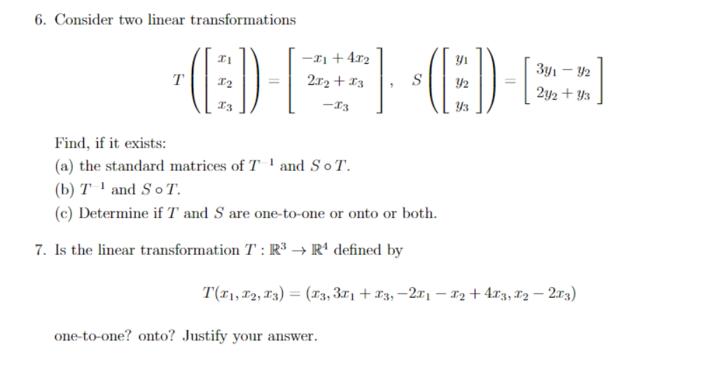 Solved 6. Consider two linear transformations TI T3 -T3 ys | Chegg.com