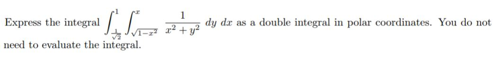 Solved Express the integralhl- dy dx as a double integral in | Chegg.com