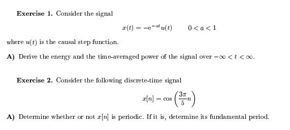 Solved Exercise 1. Consider the signal r(t) =-e-at u(t) 0