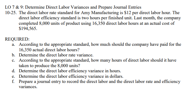 Solved Determine Direct Labor Variances and Prepare Journal | Chegg.com