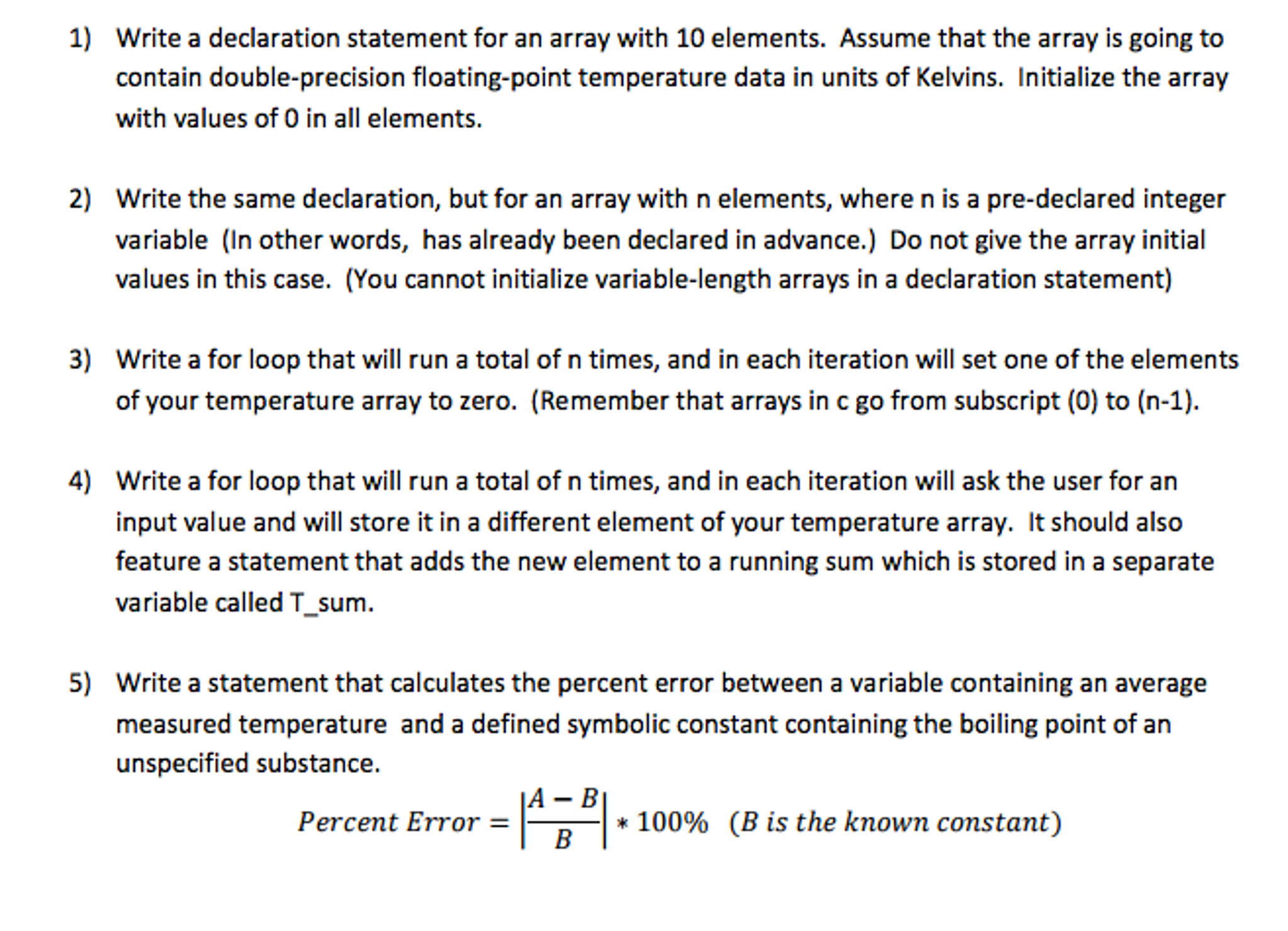 Solved Write a declaration statement for an array with 10 | Chegg.com