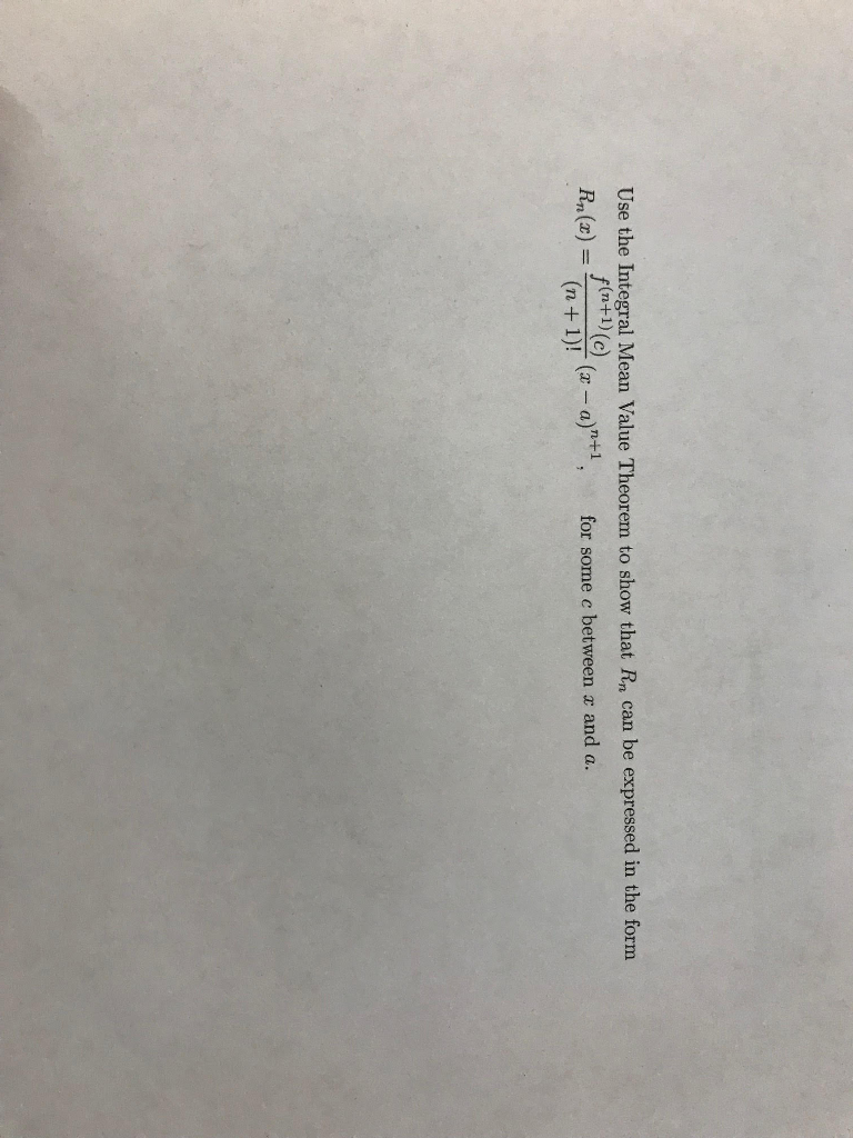 Solved Use the Integral Mean Value Theorem to show that Rn | Chegg.com