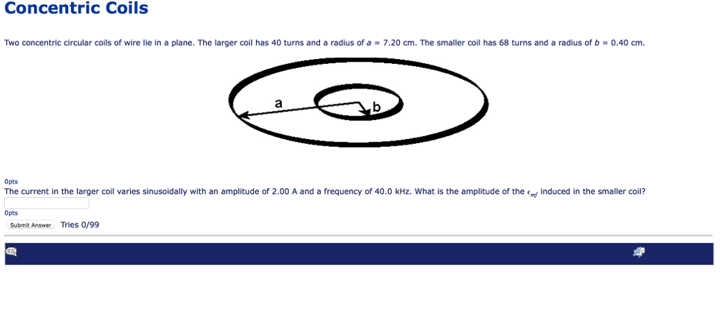 Solved Two concentric circular coils of wire lie in a plane. | Chegg.com