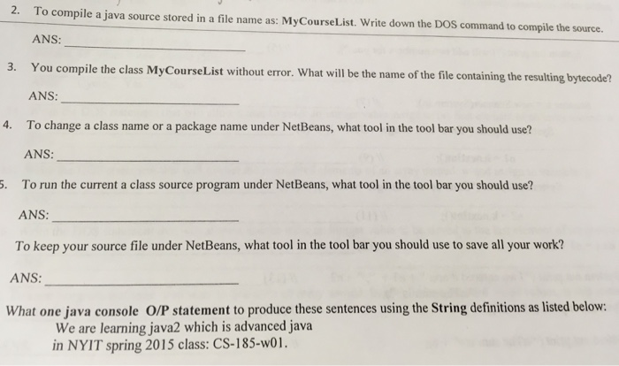 Solved To compile a java source stored in a file name as: | Chegg.com