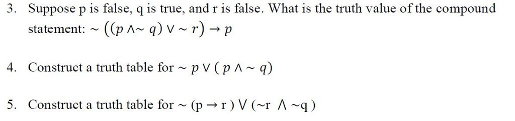 Solved Suppose p is false, q is true, and r is false. What | Chegg.com