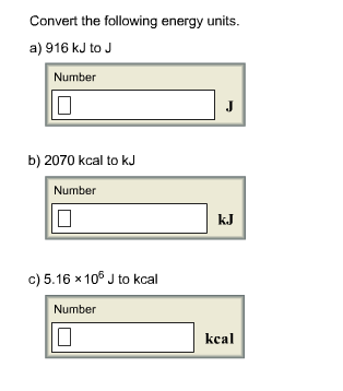 Solved Convert the following energy units. a) 916 kJ to J | Chegg.com