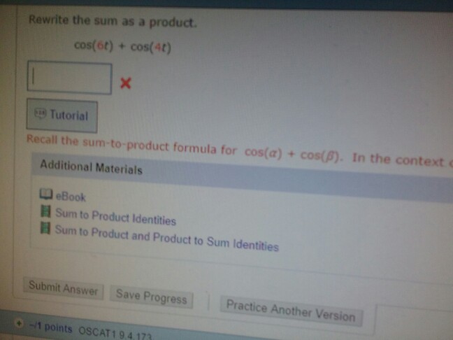 Solved Rewrite the sum as a product cos(6t) + cos(4t) | Chegg.com Solved Rewrite the sum as a product cos(6t) + cos(4t) | Chegg.com