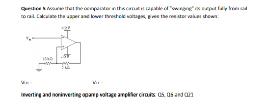 Solved Question 5 Assume that the comparator in this circuit | Chegg.com