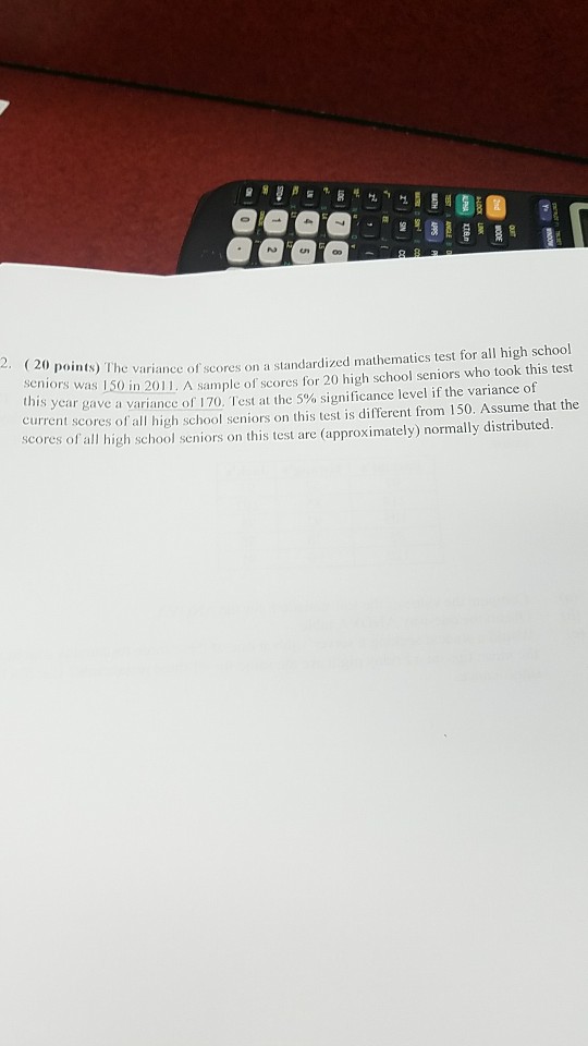 Solved The variance of scores on a standardized mathematics | Chegg.com