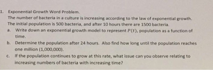 Solved Exponential Growth Word Problem. The number of | Chegg.com