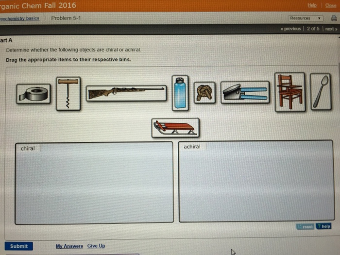 Solved Determine whether the following objects are chiral or | Chegg.com