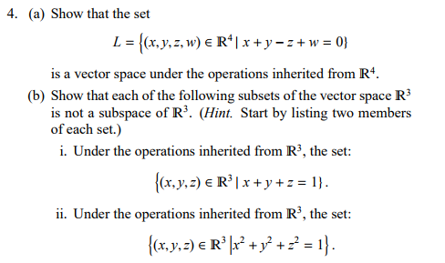 Solved (a) Show that the set L = (x, y, z, w) elementof | Chegg.com