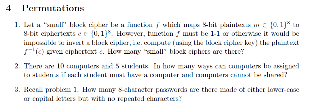 Solved 4 Permutations 1. Let a "small block cipher be a | Chegg.com