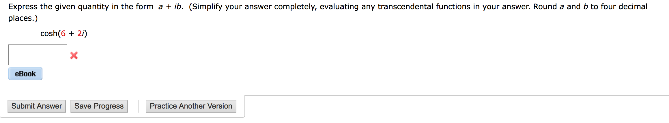 Solved Express the given quantity in the form a+ib. | Chegg.com