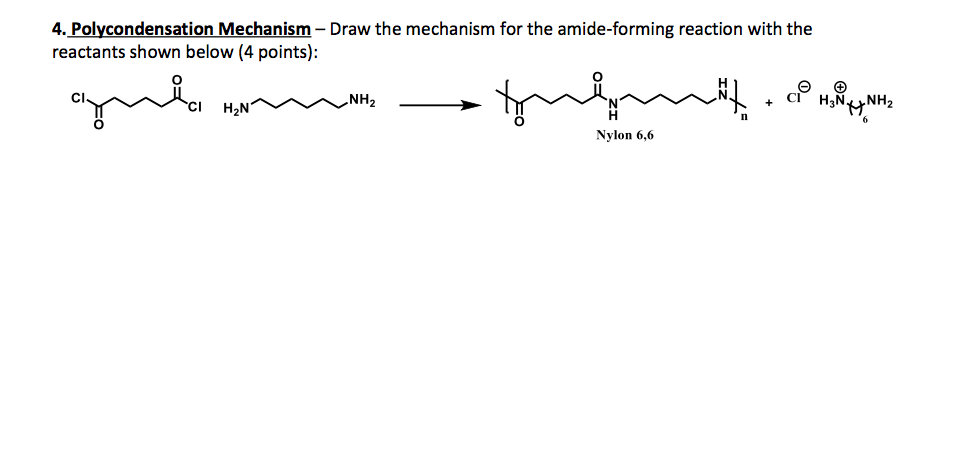 Solved 4. Polycondensation Mechanism - Draw the mechanism | Chegg.com
