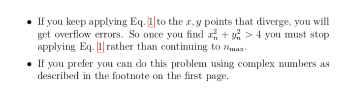 Plotting the Mandelbrot Set. The math behind the the | Chegg.com