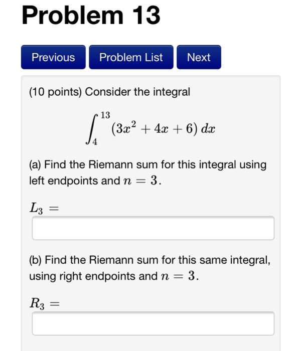 Solved Problem 13 Previous Problem List Next (10 points) | Chegg.com