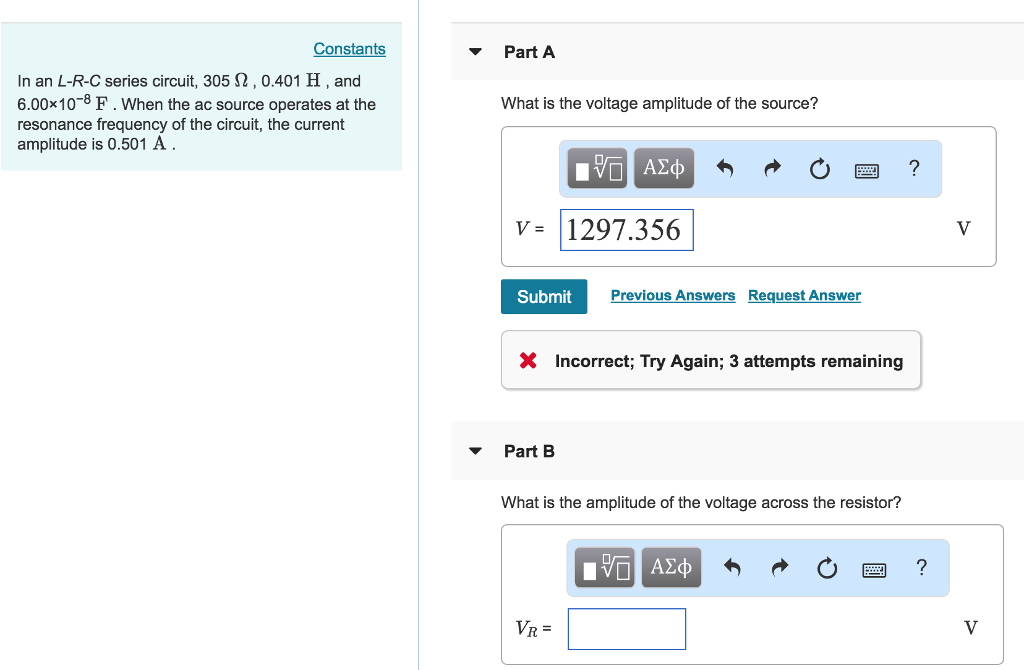 Solved Constants ? Part A In an L-R-C series circuit, 305 ? | Chegg.com