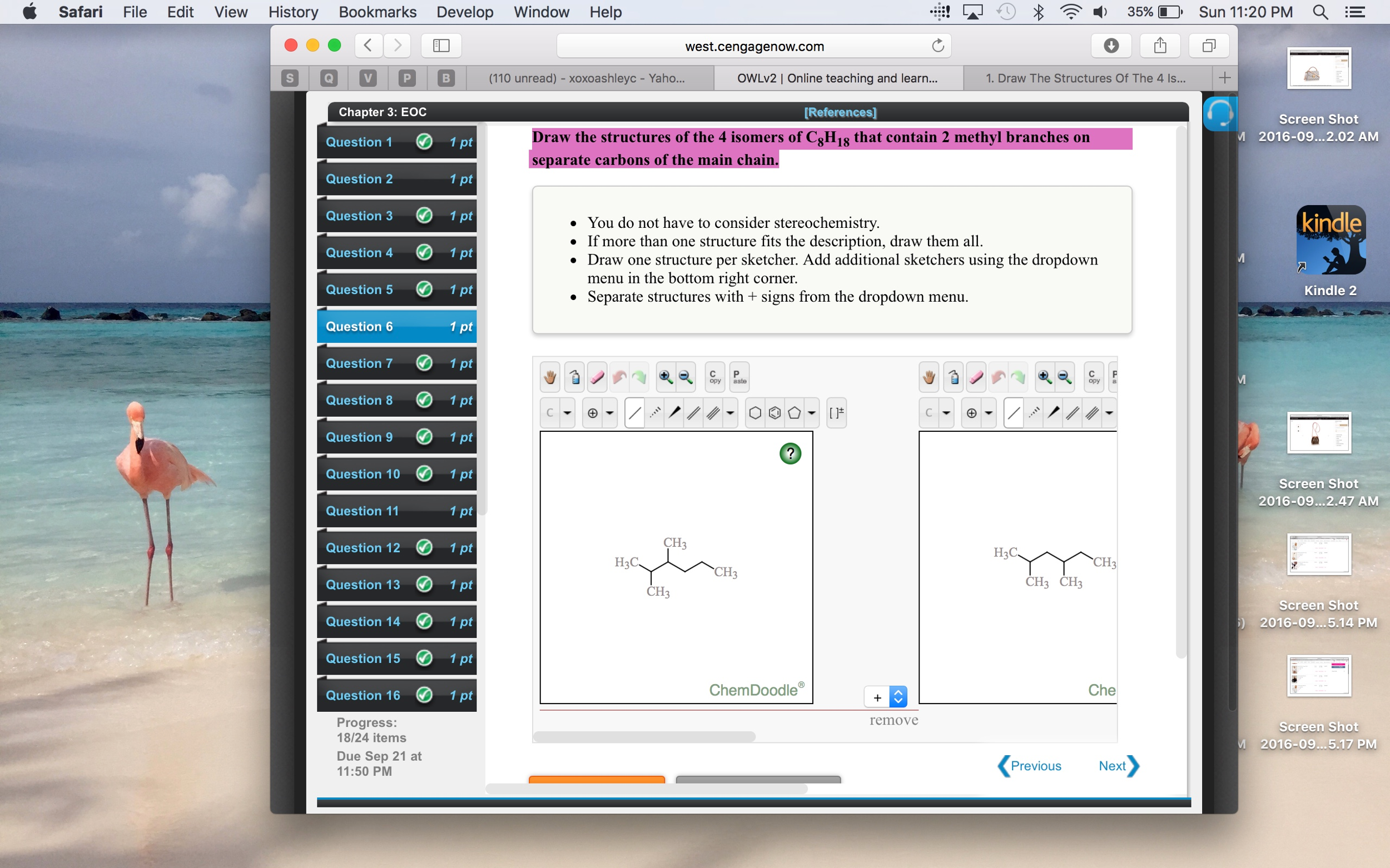Solved Draw The Structures Of The 4 Isomers Of C 8h 18 That