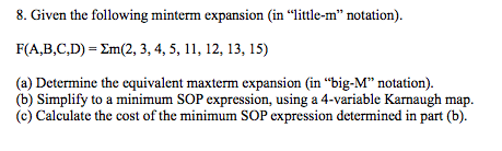 Solved Given the following minterm expansion (in "little-m" | Chegg.com
