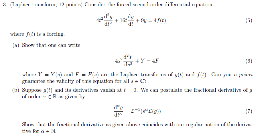 Solved 3. (Laplace transform, 12 points) Consider the forced | Chegg.com