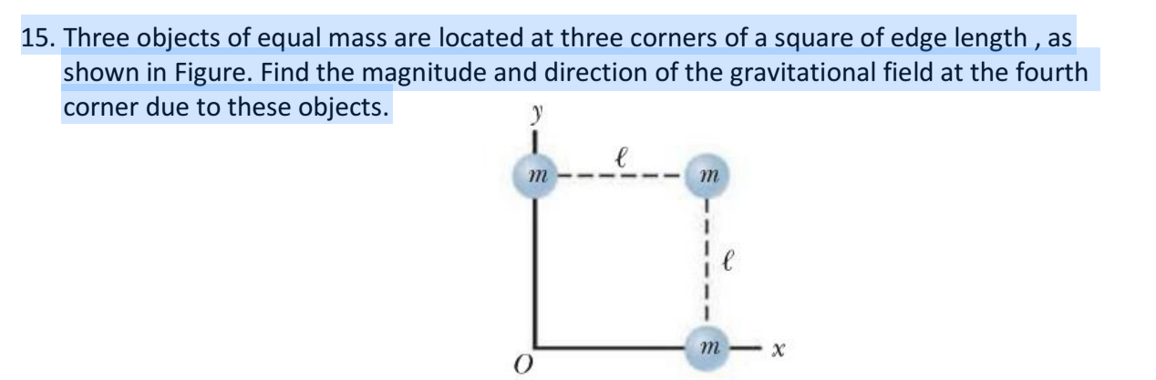 Solved 15. Three objects of equal mass are located at three | Chegg.com