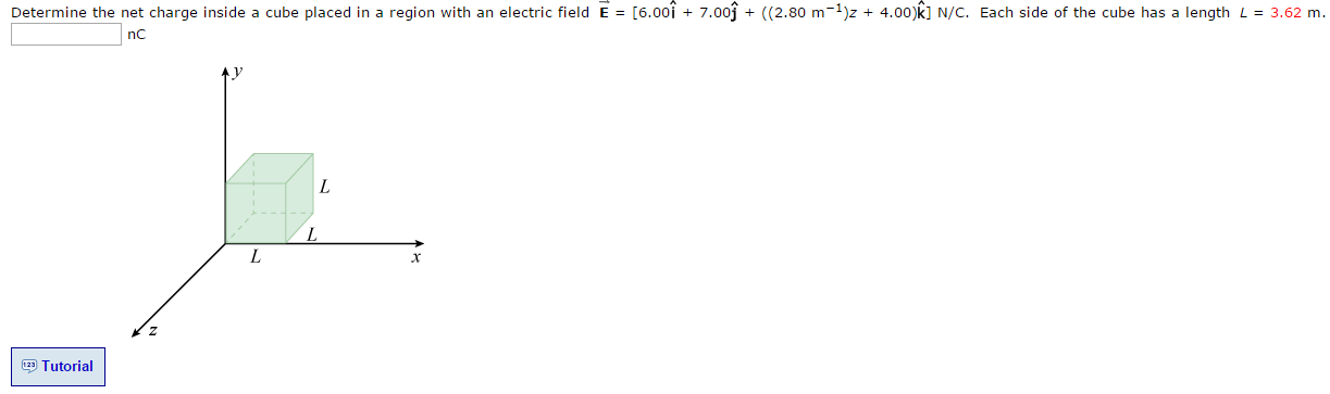 Solved Determine the net charge inside a cube placed in a | Chegg.com