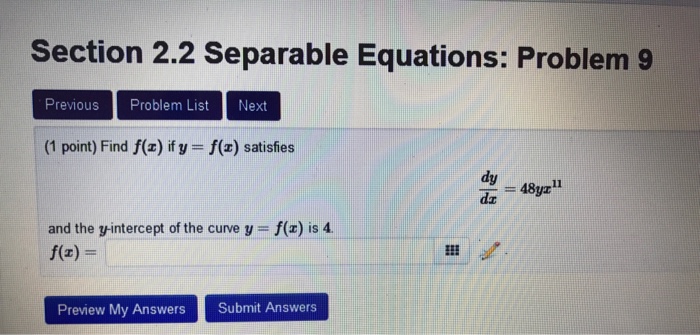 Solved Section 2.2 Separable Equations: Problem 8 Previous | Chegg.com Solved Section 2.2 Separable Equations: Problem 8 Previous | Chegg.com