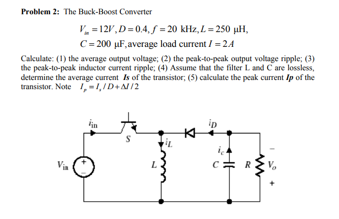 Solved Problem 2: The Buck-Boost Converter K" = 121, | Chegg.com