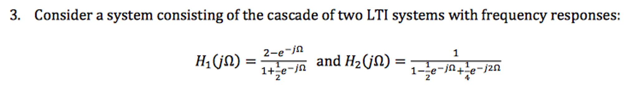 Solved Consider a system consisting of the cascade of two | Chegg.com
