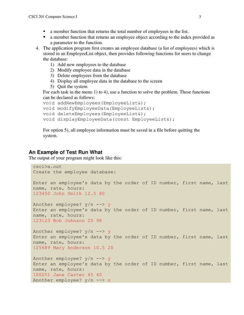 Objectives To provide students with the experience of | Chegg.com