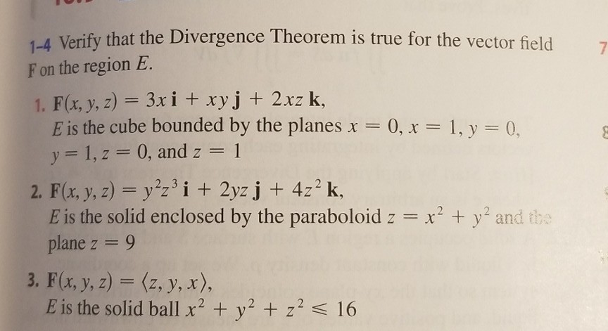 Solved 1-4 Verify that the Divergence Theorem is true for | Chegg.com