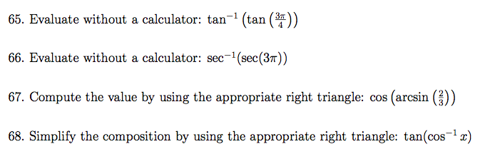 Solved Evaluate without a calculator: tan-1 (tan (3pi/4)) | Chegg.com