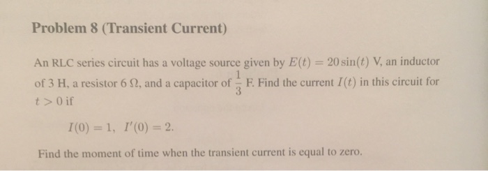 Solved An RLC series circuit has a voltage source given by | Chegg.com