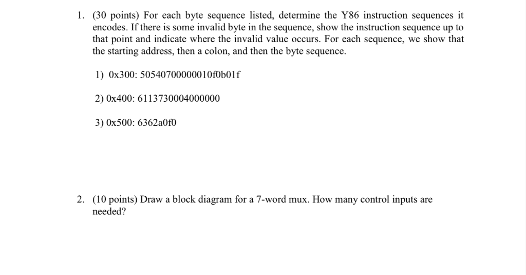 Solved 1 30 Points For Each Byte Sequence Listed 