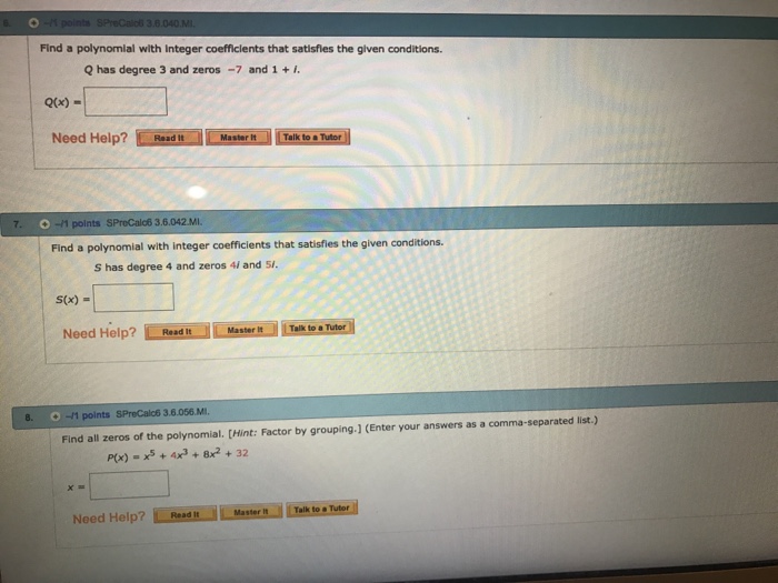Solved Find A Polynomial With Integer Coefficients That