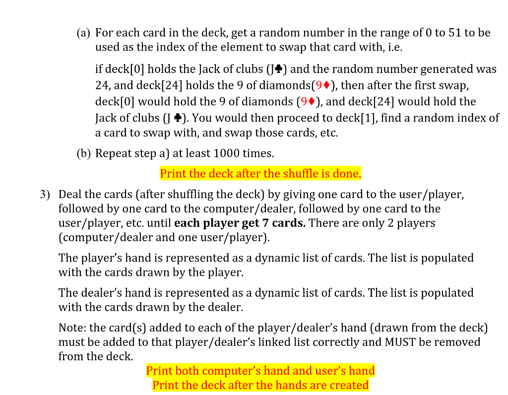 Solved Write a C program to 1) Create a full deck of 52 | Chegg.com